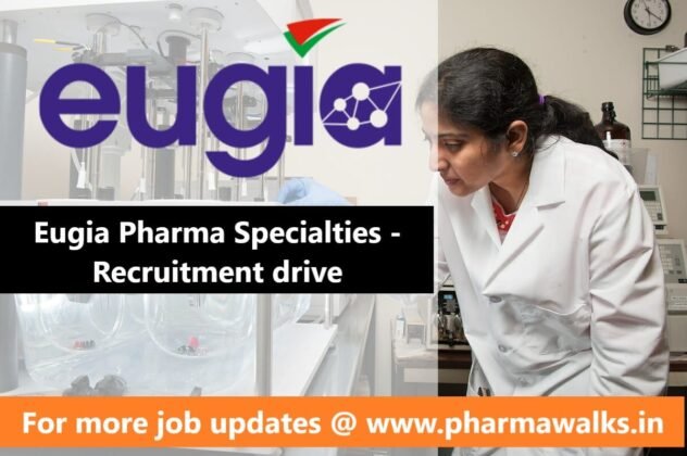 Eugia Pharma (Aurobindo) - Walk-in for Freshers & Experienced ...